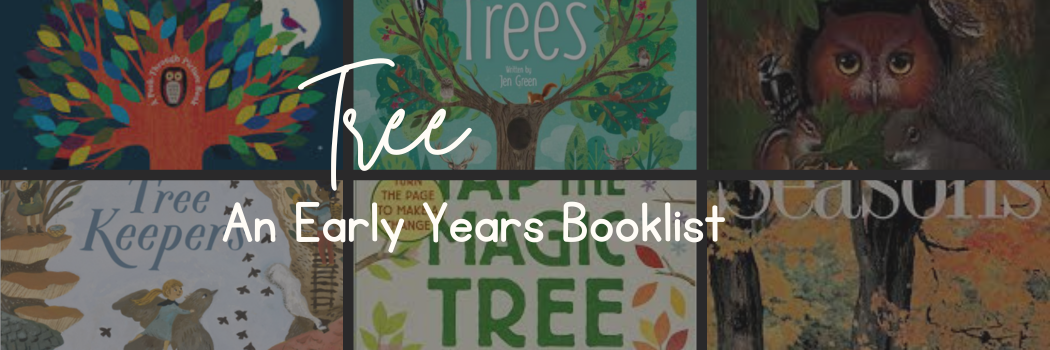 Tree - A booklist about Trees & Seasons | Chickadees Wooden Toys